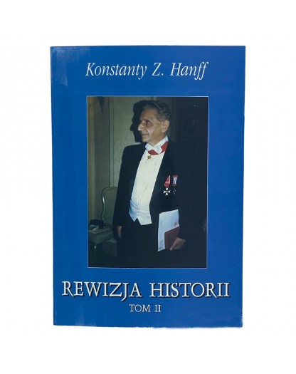 Rewizja Historii - TOM II Konstanty Z. Hanff - Sklep wolnościowy 3DOM
